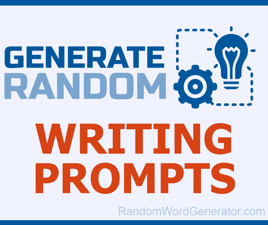Writing Prompts Topic Ideas For Writing